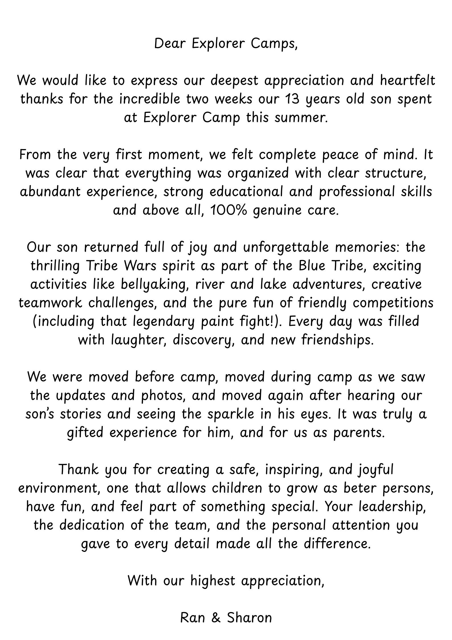 Dear Steve, We would like to express our deepest appreciation and ...